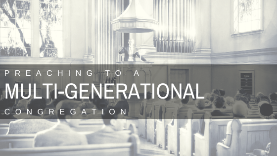 Preaching to a Multi-generational Congregation | Rev. Dr. Amy Young